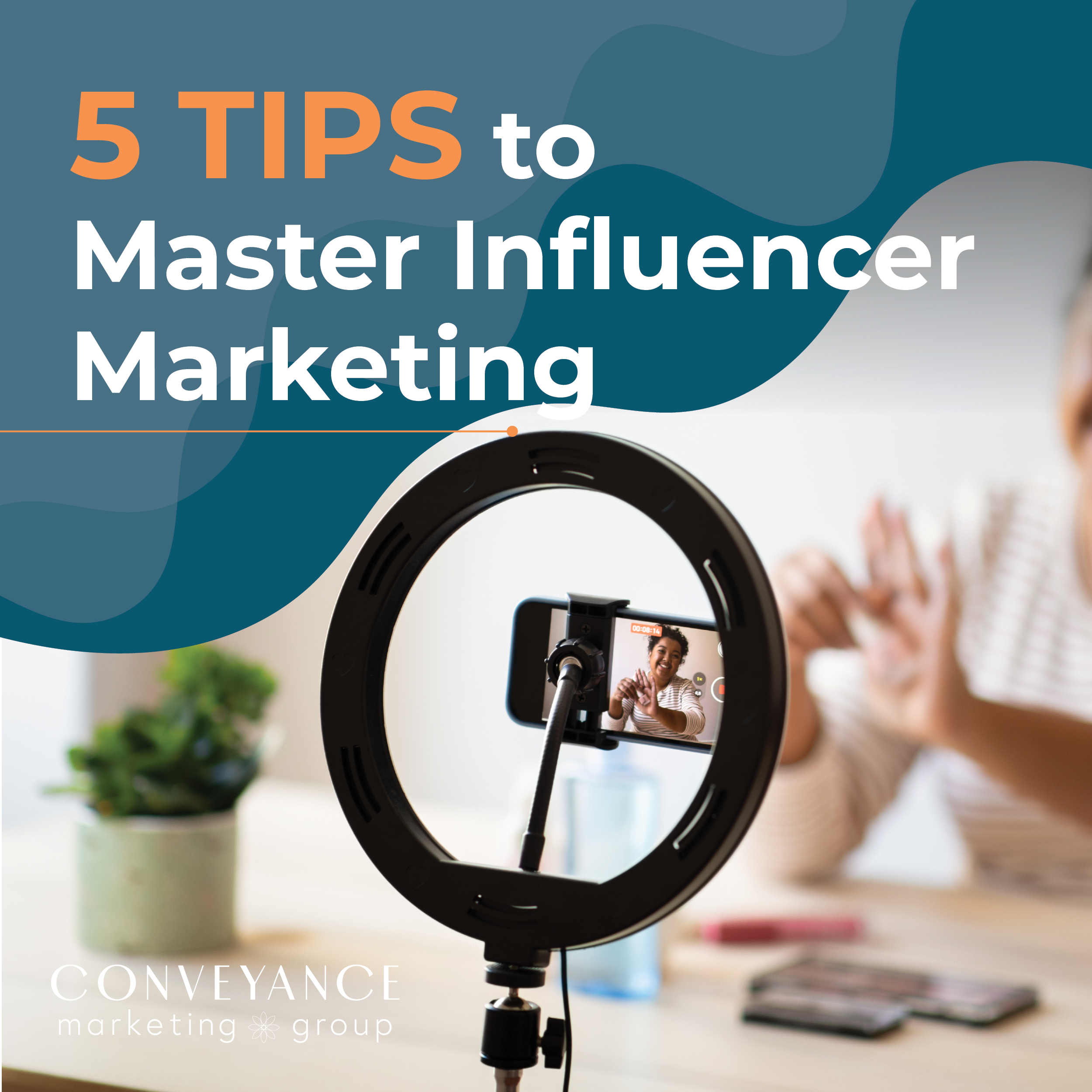 A Tactical Guide to Influencer Marketing